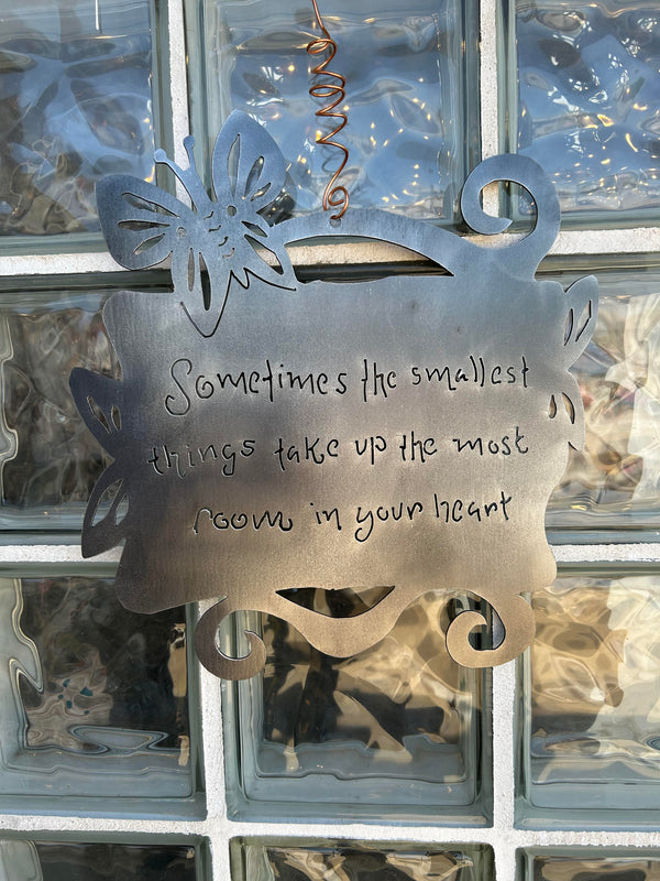 "Smallest Things" Quote Sign - Garden Deva